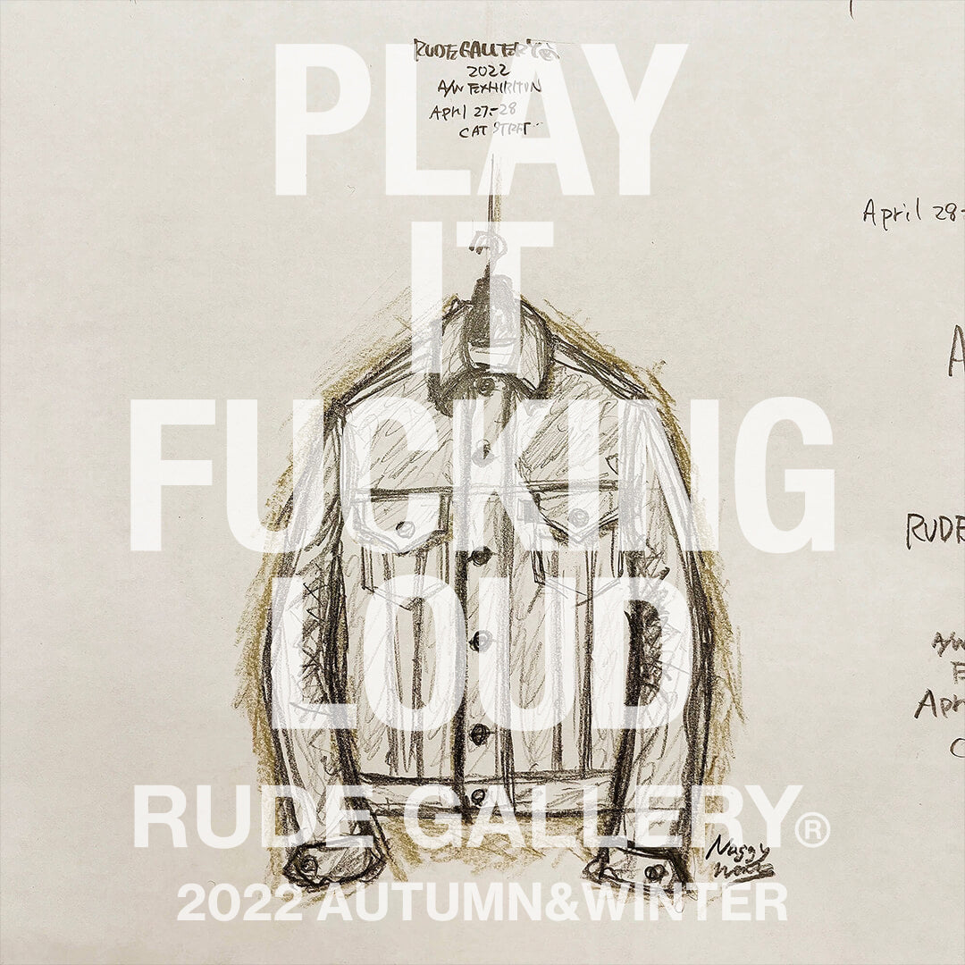 2022 AUTUMN & WINTER COLLECTION – RUDE GALLERY OFFICIAL ONLINE SHOP